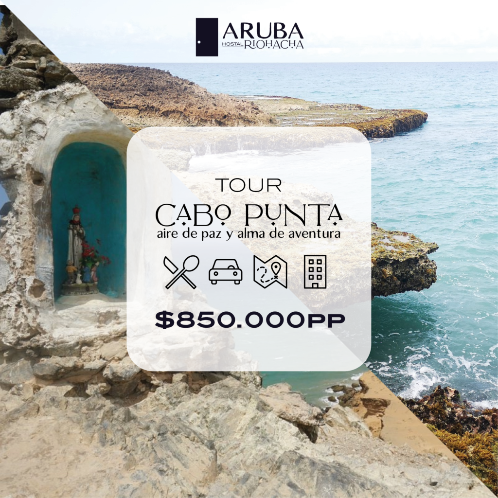 Tour Cabo Punta - Hostal Aruba Riohacha